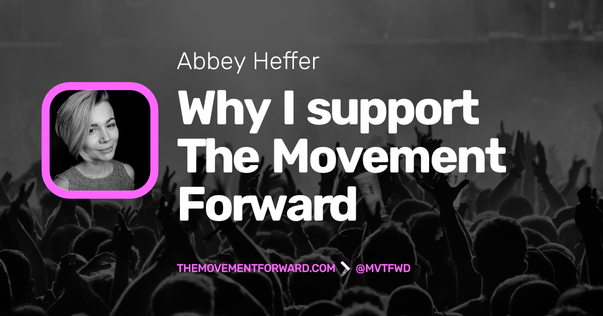 @AbbeyHeffer Supports The Movement Forward – The Movement Forward